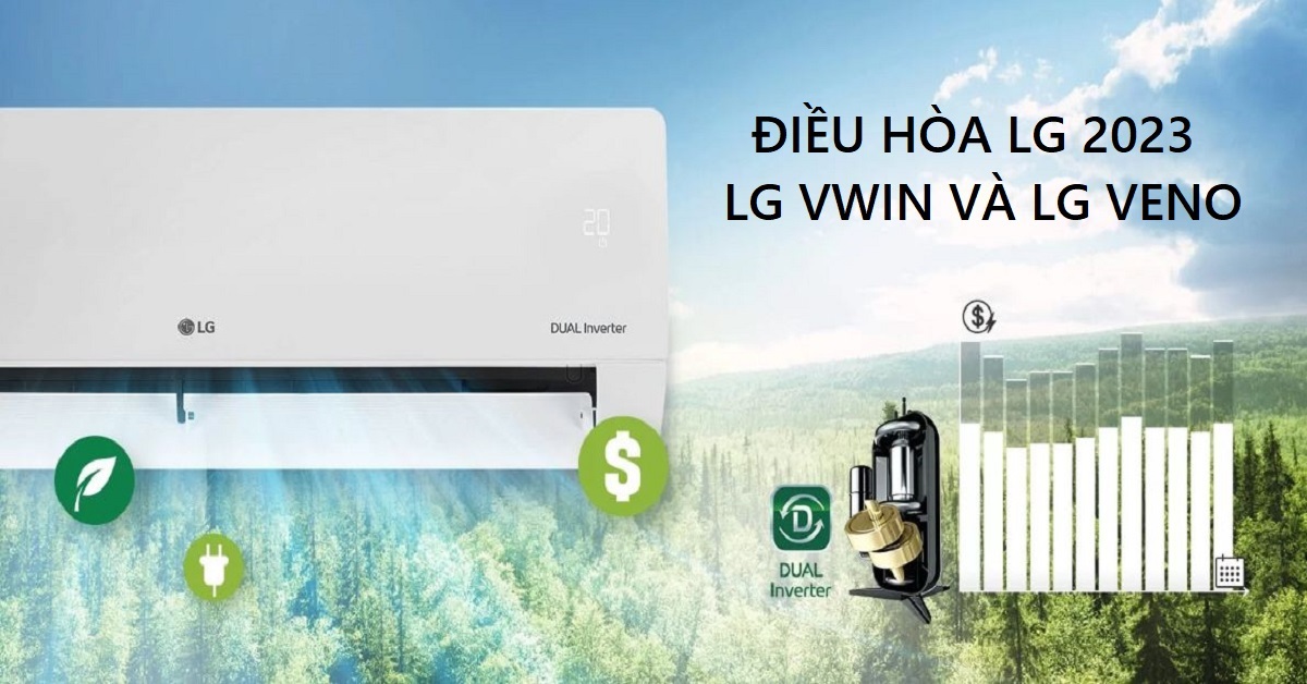 So sánh 2 dòng điều hòa LG 2023 VWIN và VENO chi tiết | websosanh.vn