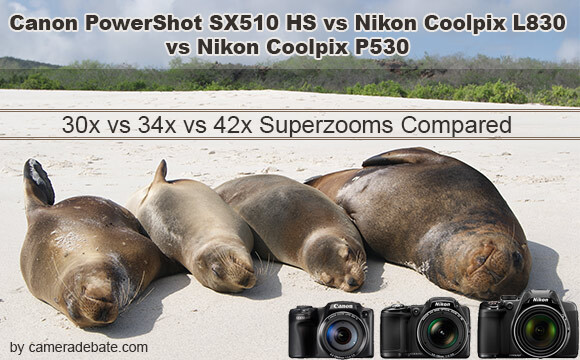 Canon SX510 HS, Nikon L830 và Nikon P530 - cuộc cạnh tranh của các siêu ...