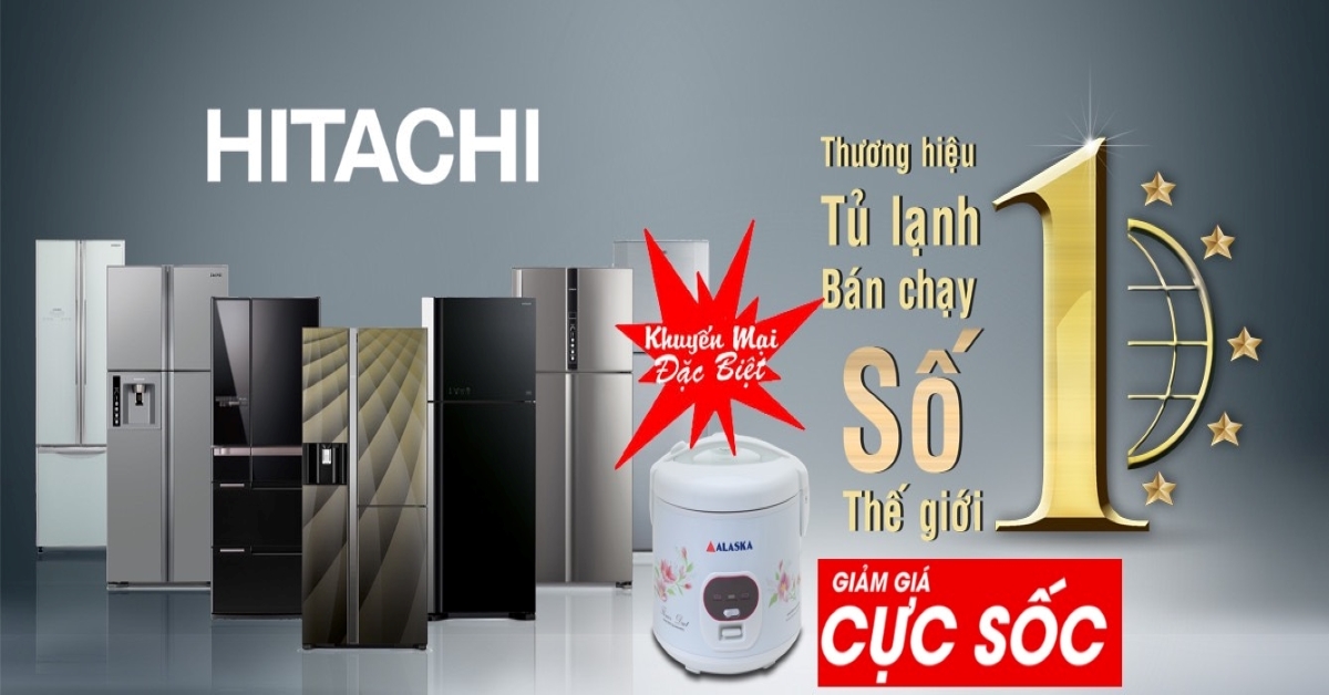 Tủ lạnh Hitachi sản xuất ở đâu? Có những loại nào? | websosanh.vn